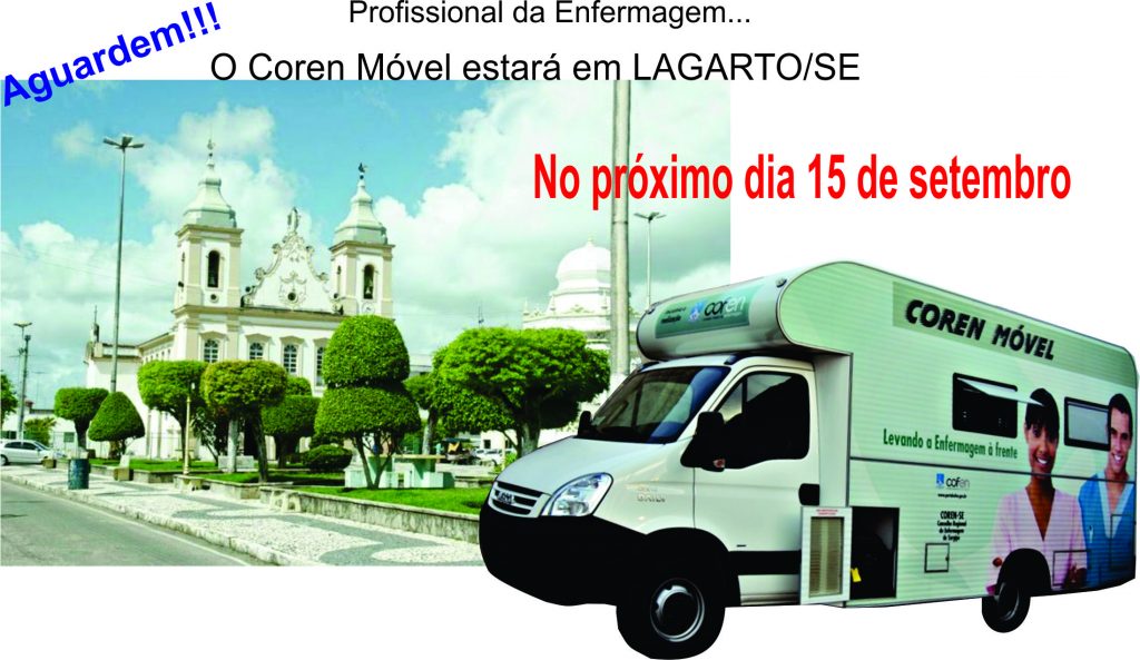 Coren Móvel estará em Lagarto amanhã | Conselho Regional de Enfermagem ...