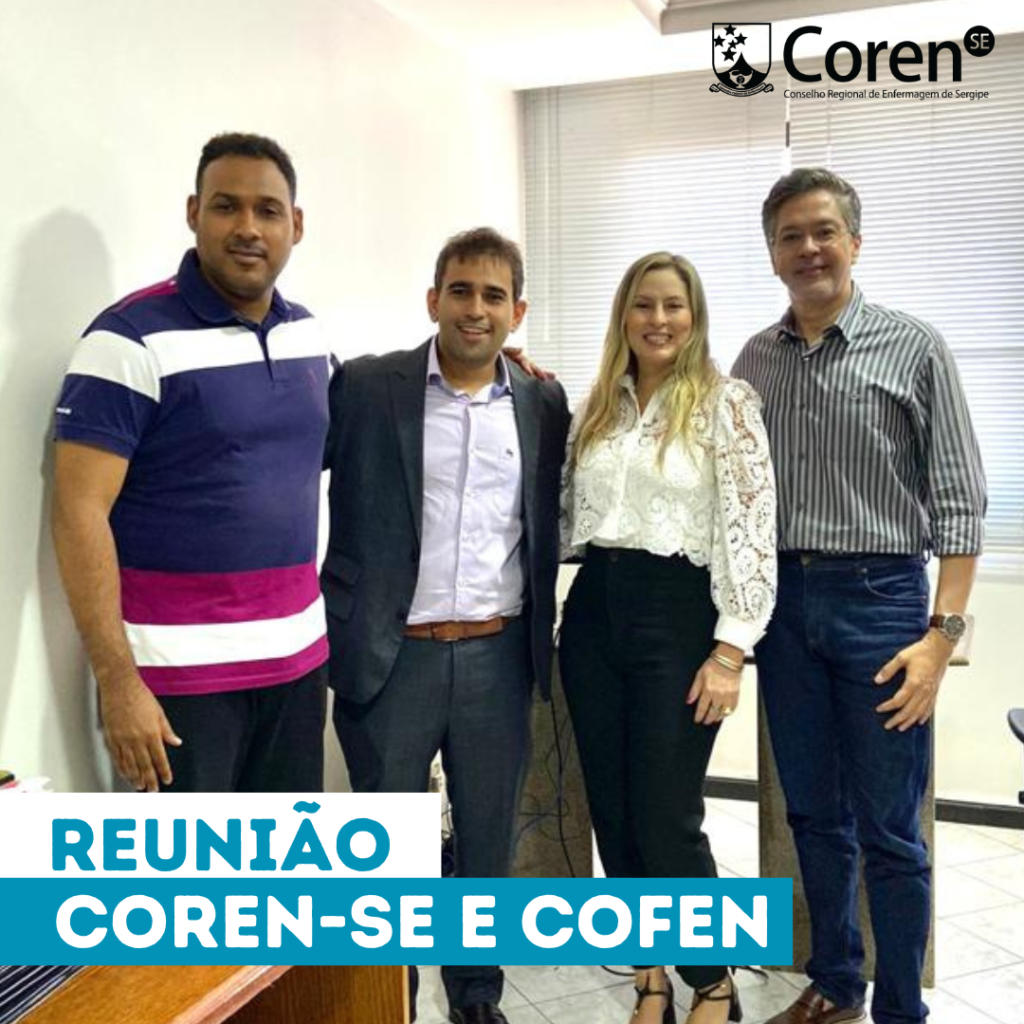 REUNIÃO COREN-SE E COFEN | Conselho Regional de Enfermagem de Sergipe